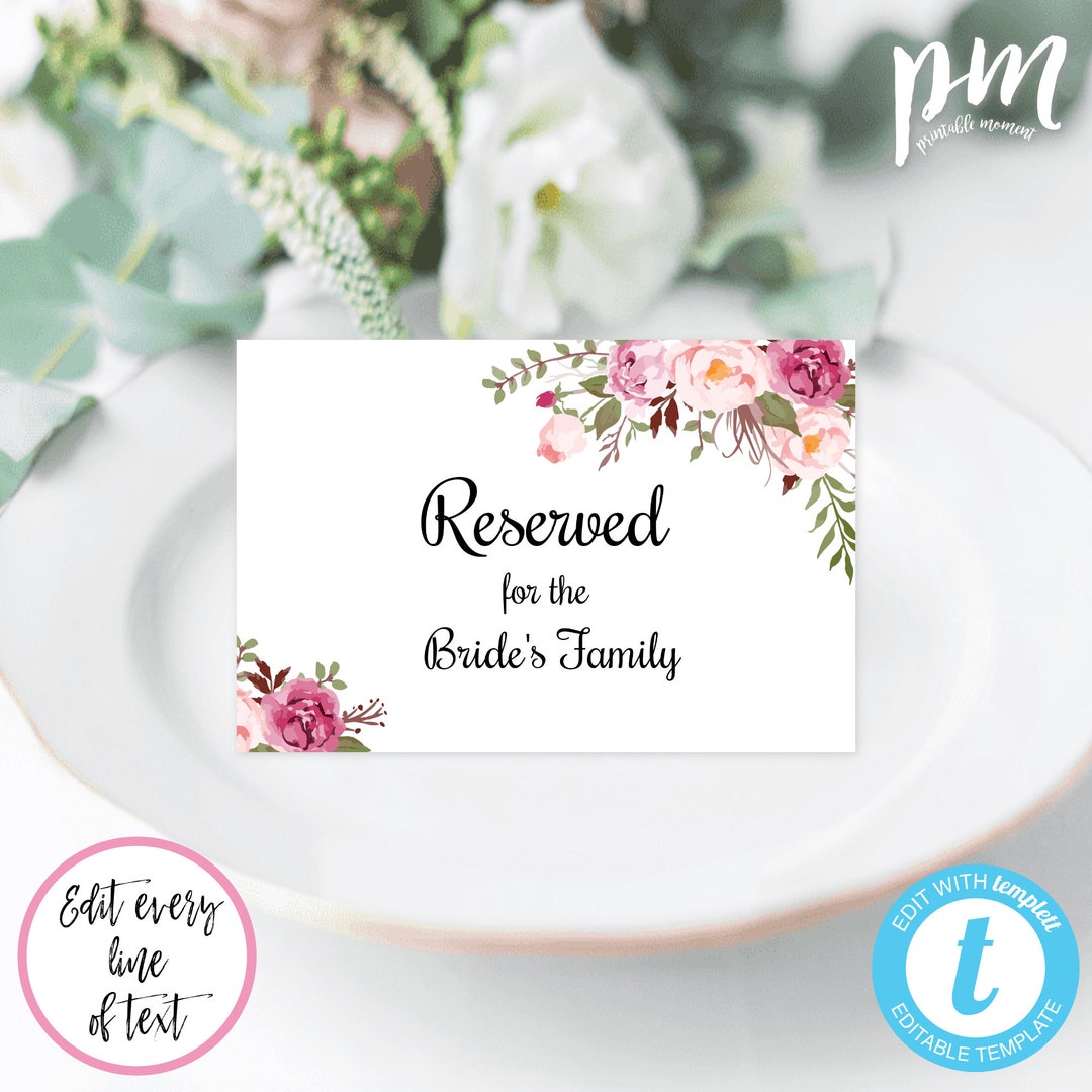 Floral Reserved Sign Template, Reserved for Bride's Family, Reserved ...