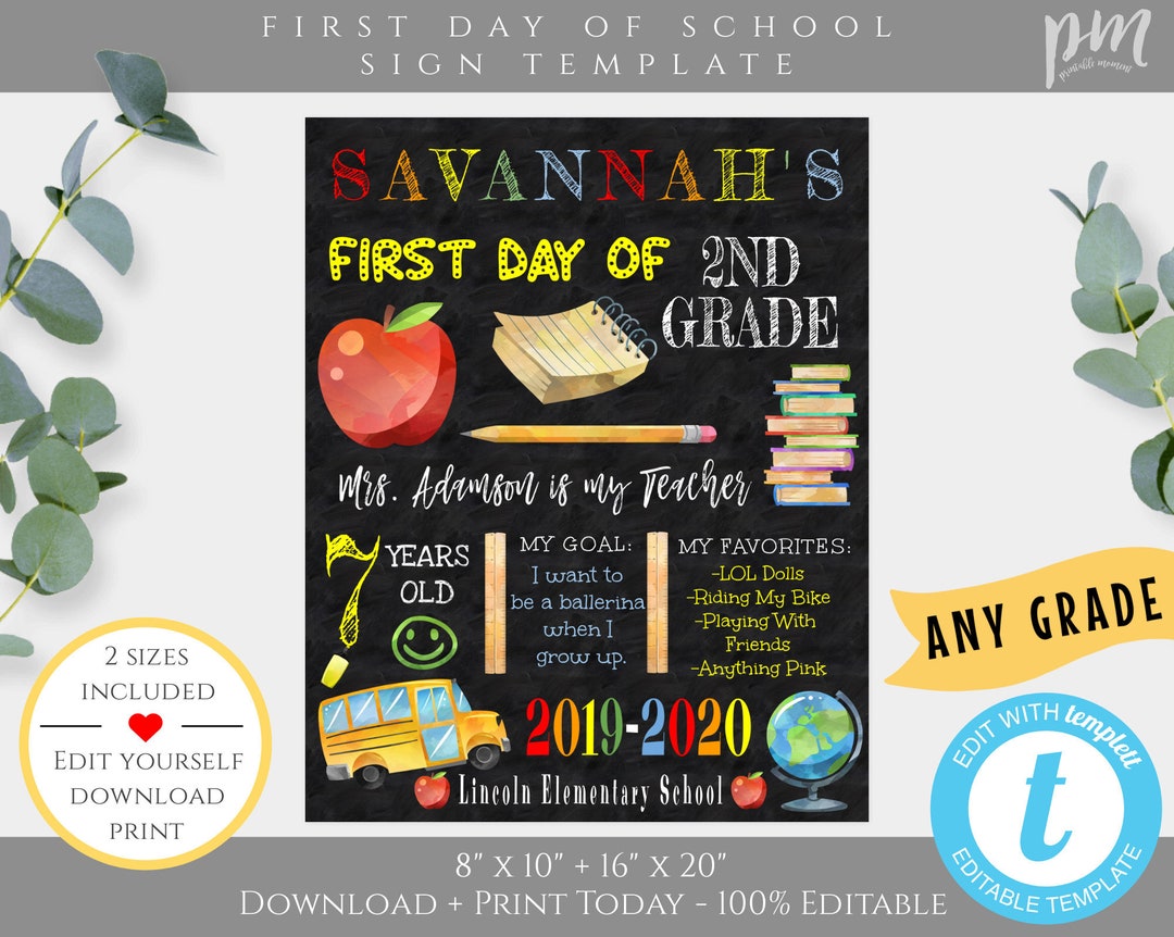 Editable Back to School Template for Any Age, First Day of School Photo ...