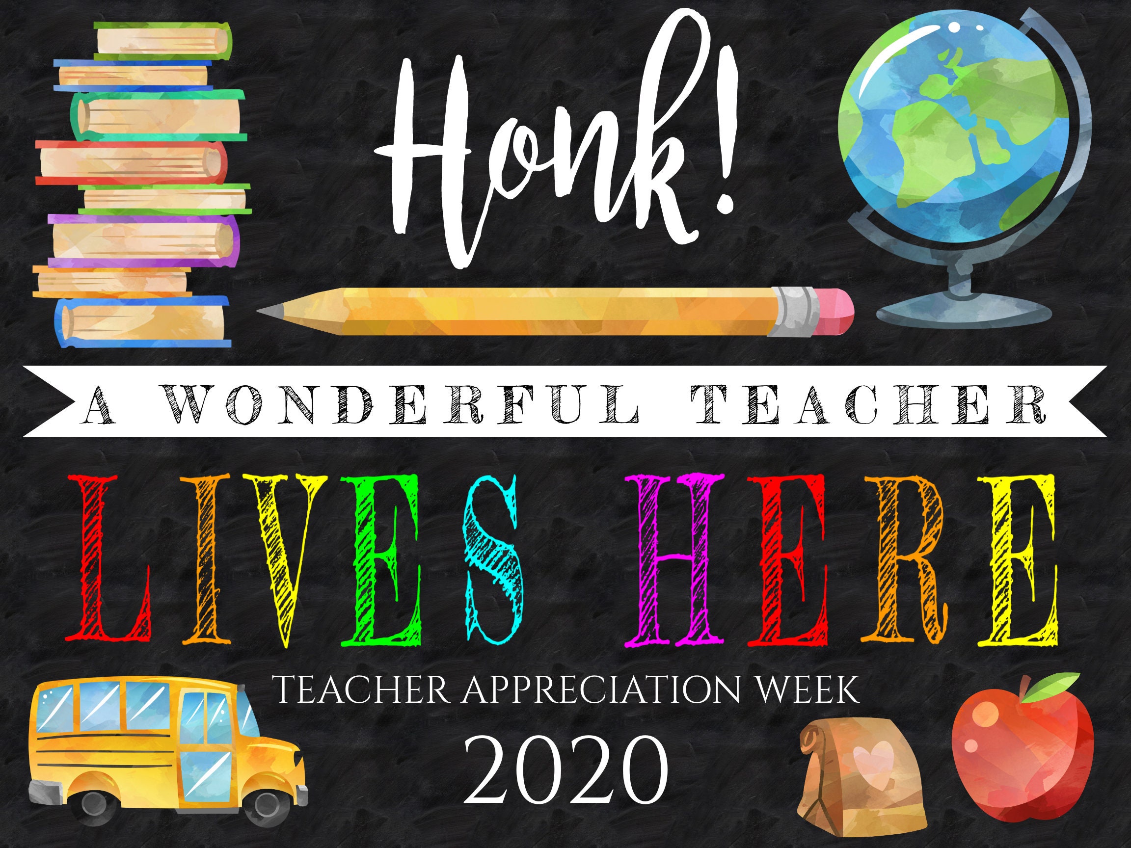 Teacher Appreciation Yard Sign Template, Honk Yard Sign for Teacher ...