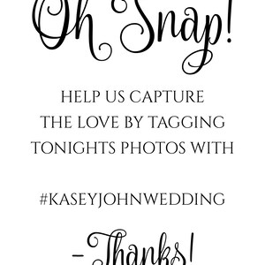 Oh Snap Wedding Sign Template, Wedding Hashtag Sign, Help Us Capture ...