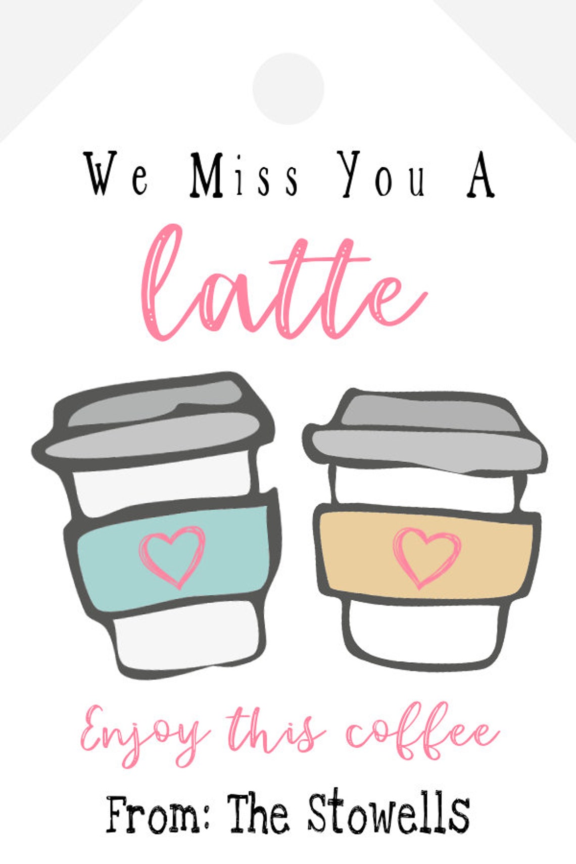 We Miss You a Latte Coffee Gift Tag Template, Quarantine Treat Tag ...