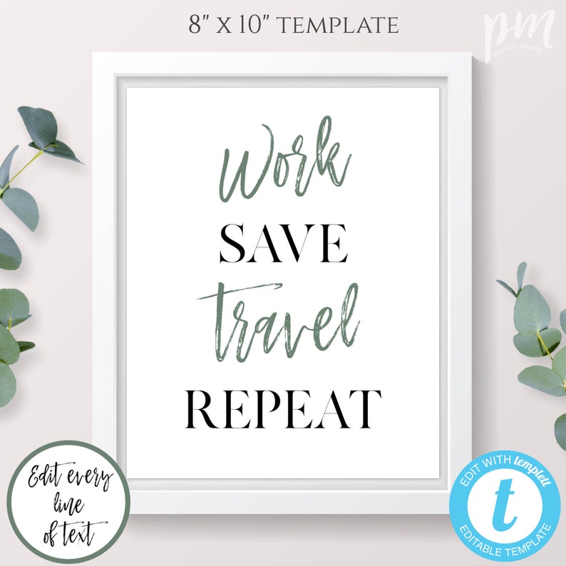 Work Save Travel Repeat Sign Travel Gift Office Decor Dorm - Etsy