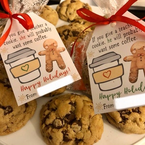 If You Give A Teacher A Cookie Gift Tag Template for Christmas ...