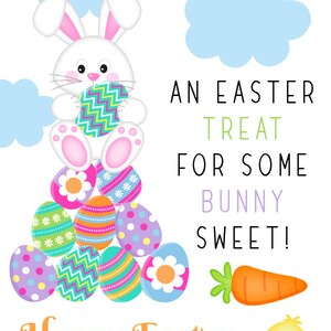 Easter Treat for Some Bunny Sweet Easter Tag Template, Easter Bunny Tag ...