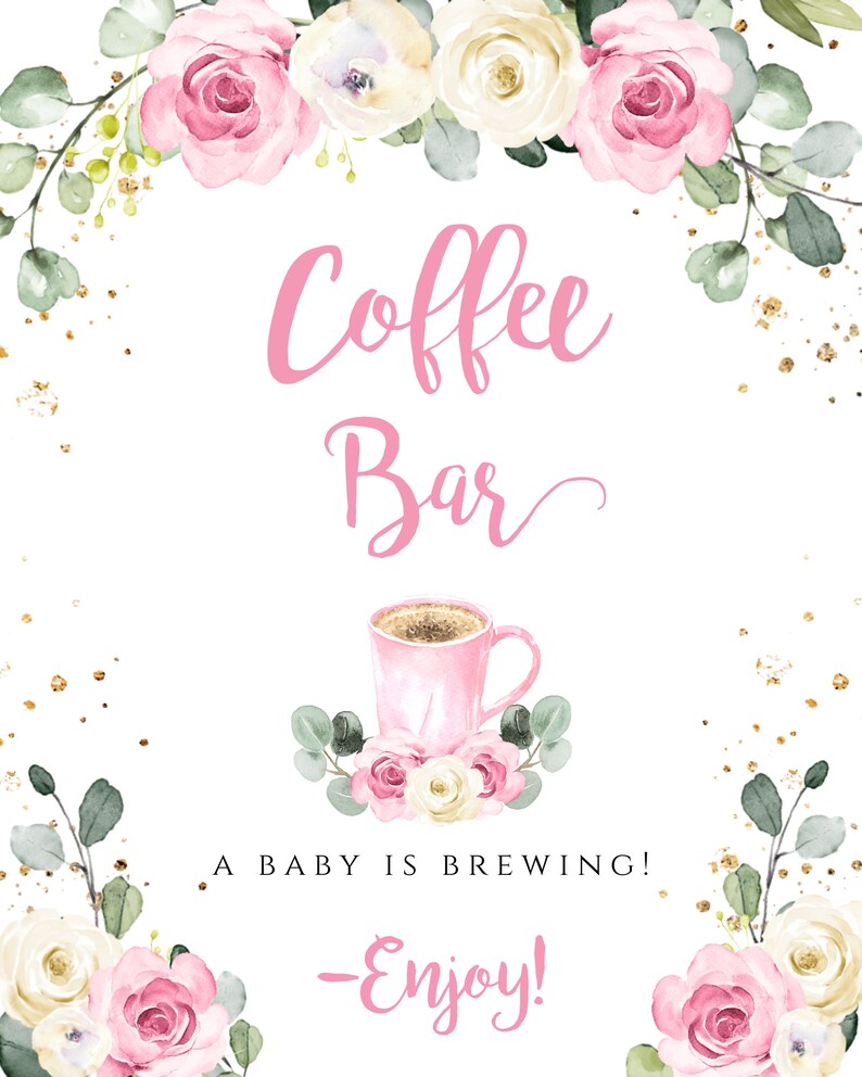 Pink Floral Coffee Bar Sign Template, Printable A Baby is Brewing Baby ...