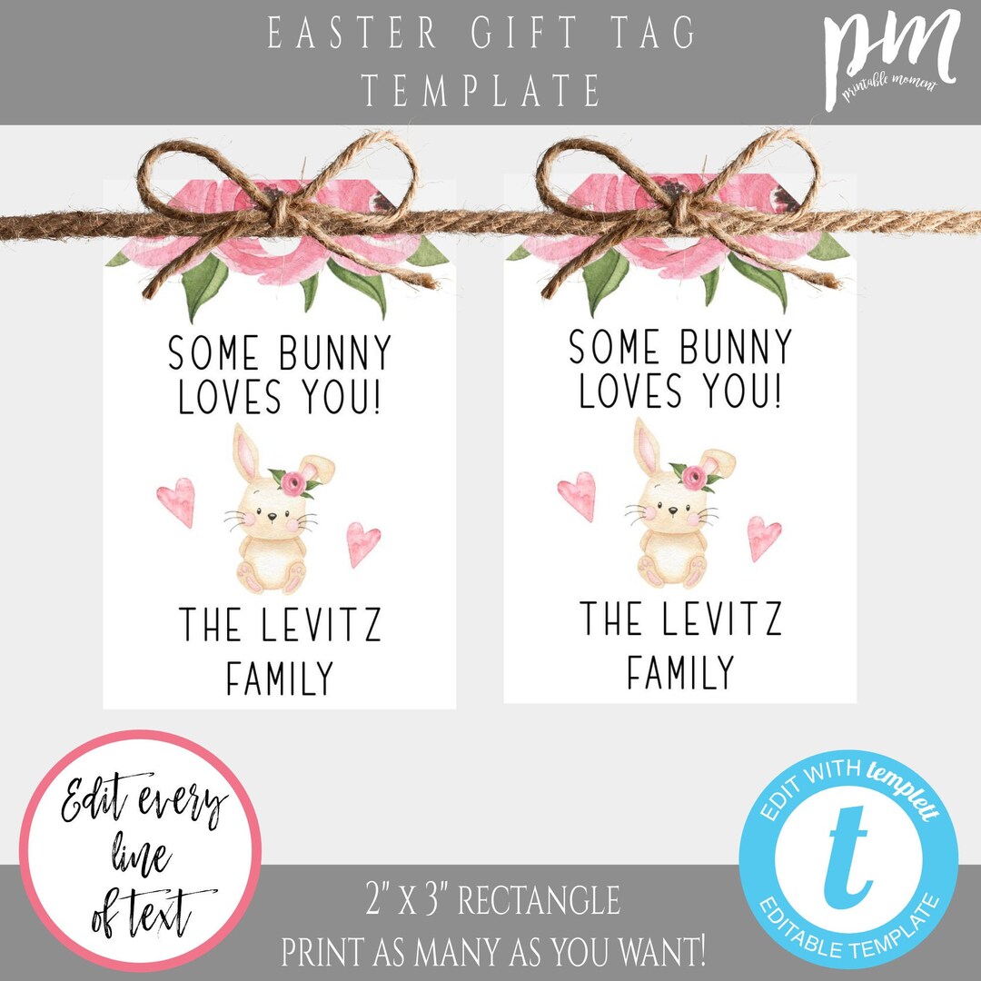 Some Bunny Loves You Easter Tag Template, Easter Bunny Tag Personalized ...