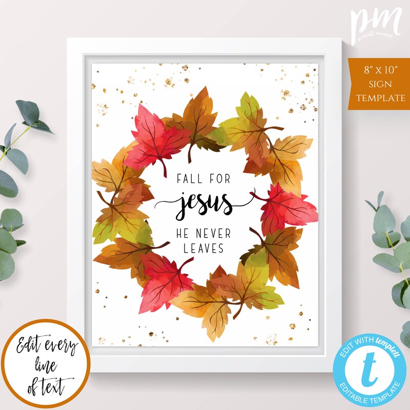Fall for Jesus He Never Leaves Printable - Etsy