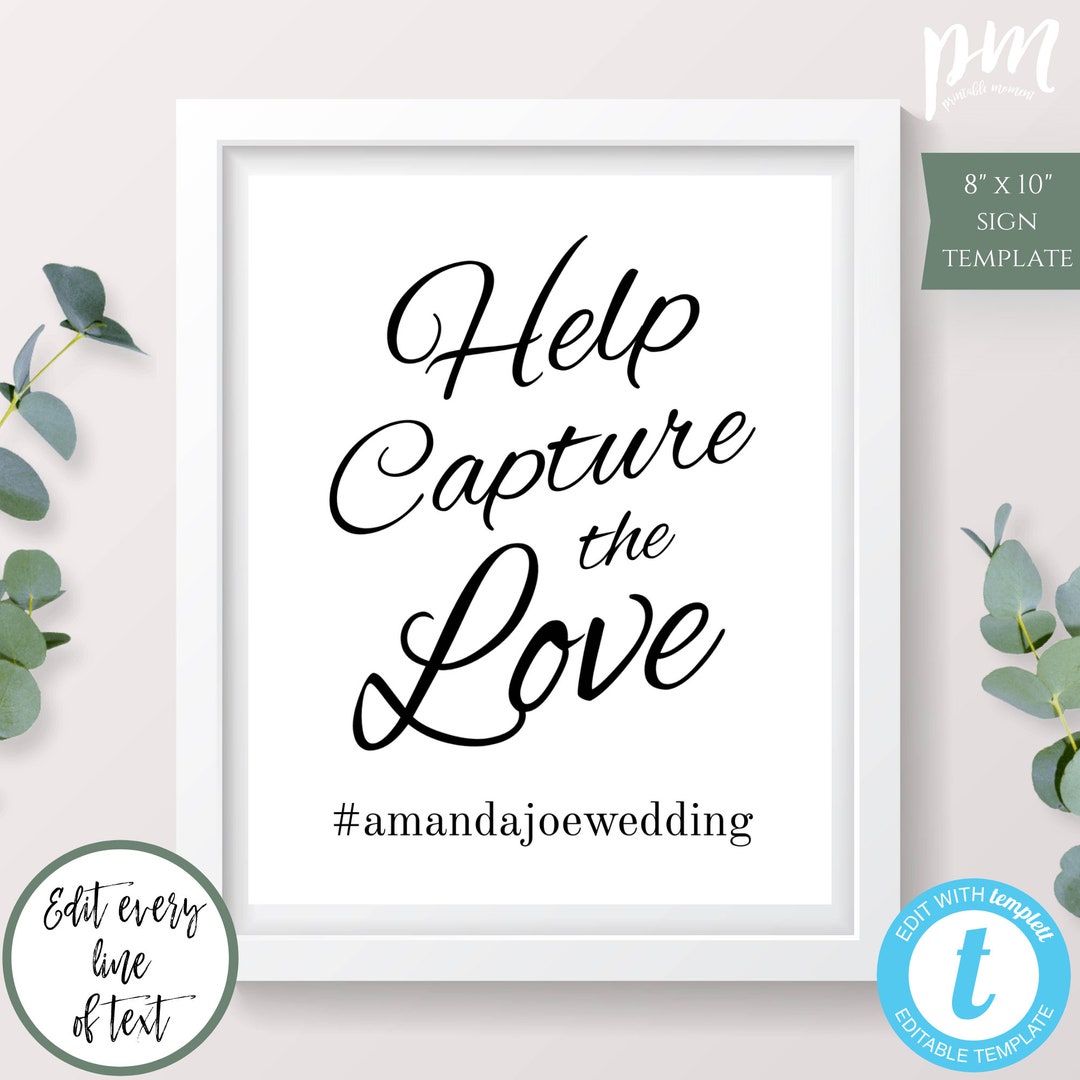 Help Capture the Love Sign Template, Hashtag Wedding Sign, Instagram ...