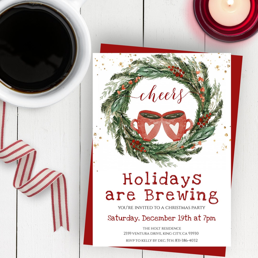 Coffee Holidays Are Brewing Christmas Party Invitation Template, DIY ...