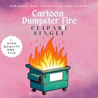 Dumpster Garden SVG/PNG, Dumpster Fire SVG, Sublimation Designs - Etsy
