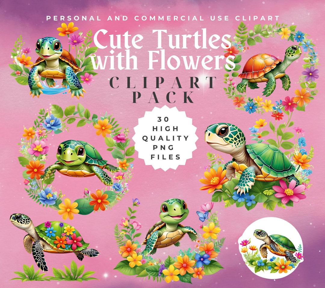 Cute Turtles With Flowers Clipart Pack - 30 Adorable Designs for Kids ...
