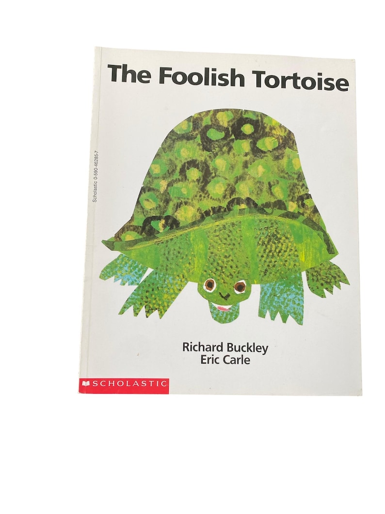 The Foolish Tortoise ~ by Eric Carle ~ Vintage Scholastic Paperback ...