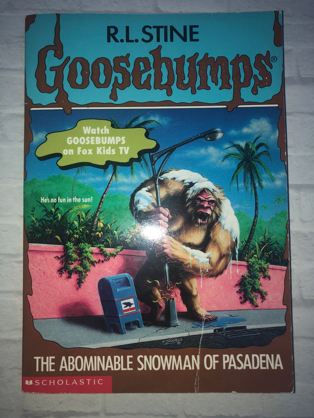 Goosebumps #38 Vintage Book, “the Abominable Snowman of Pasadena “, R.l ...