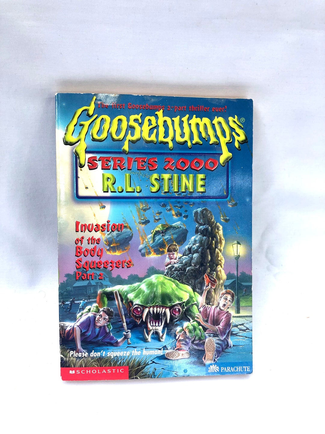 Goosebumps Series 2000 5 Invasion of the Body Squeezers Part 2 2d Print ...