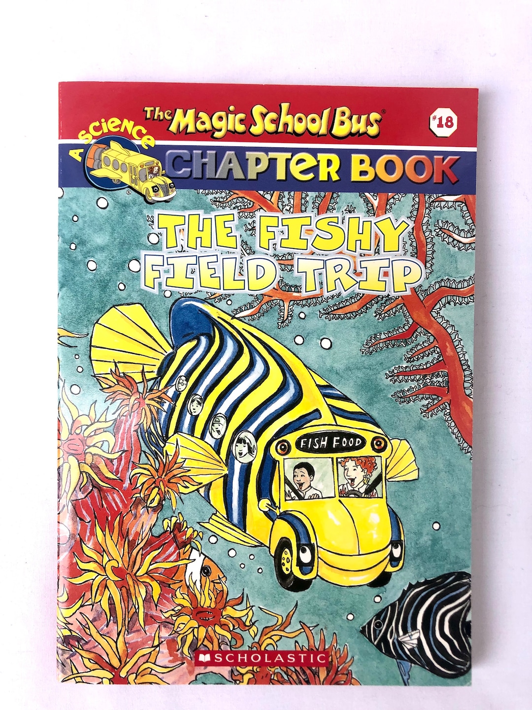The Fishy Field Trip , Magic School Bus Science Chapter by Schwabacher ...