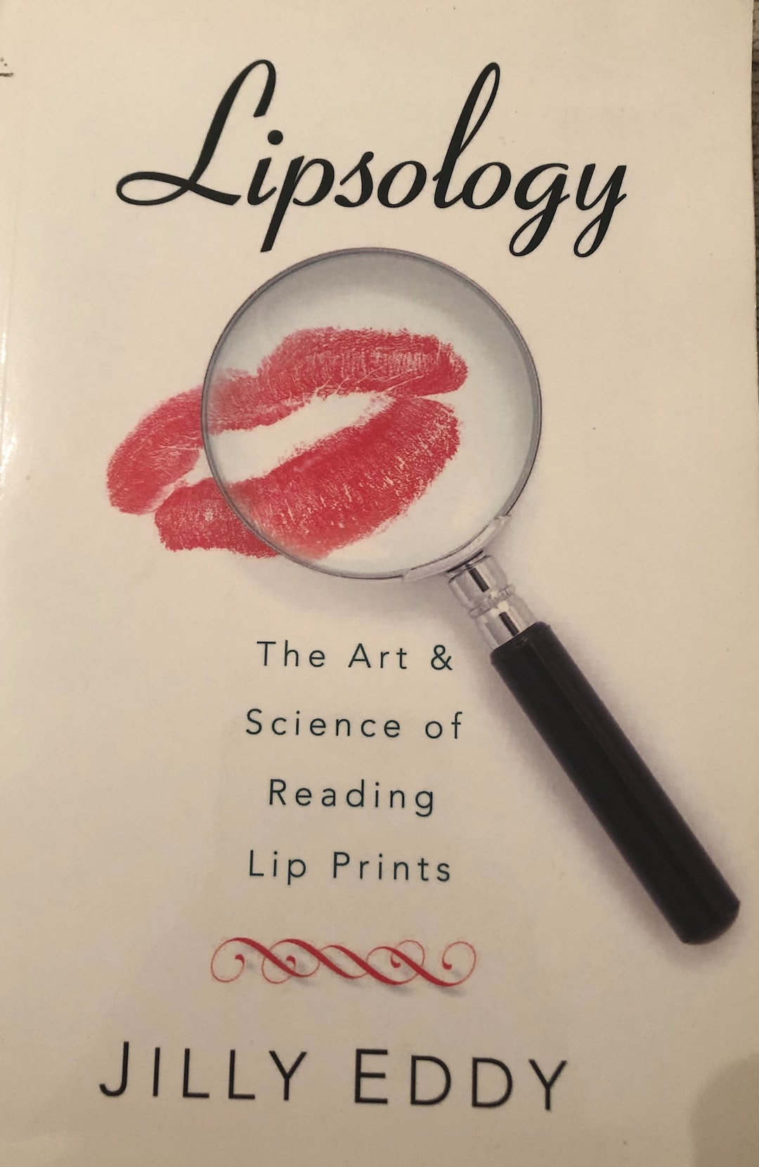 Lipsology the Art and Science of Reading Lip Prints, by Jilly Eddy Book ...