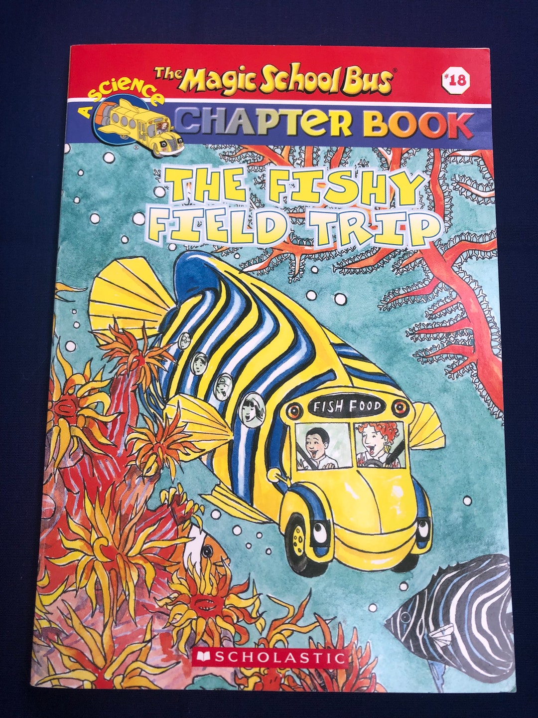 The Magic School Bus Chapter Book #18 the Fishy Field Trip , Martin ...
