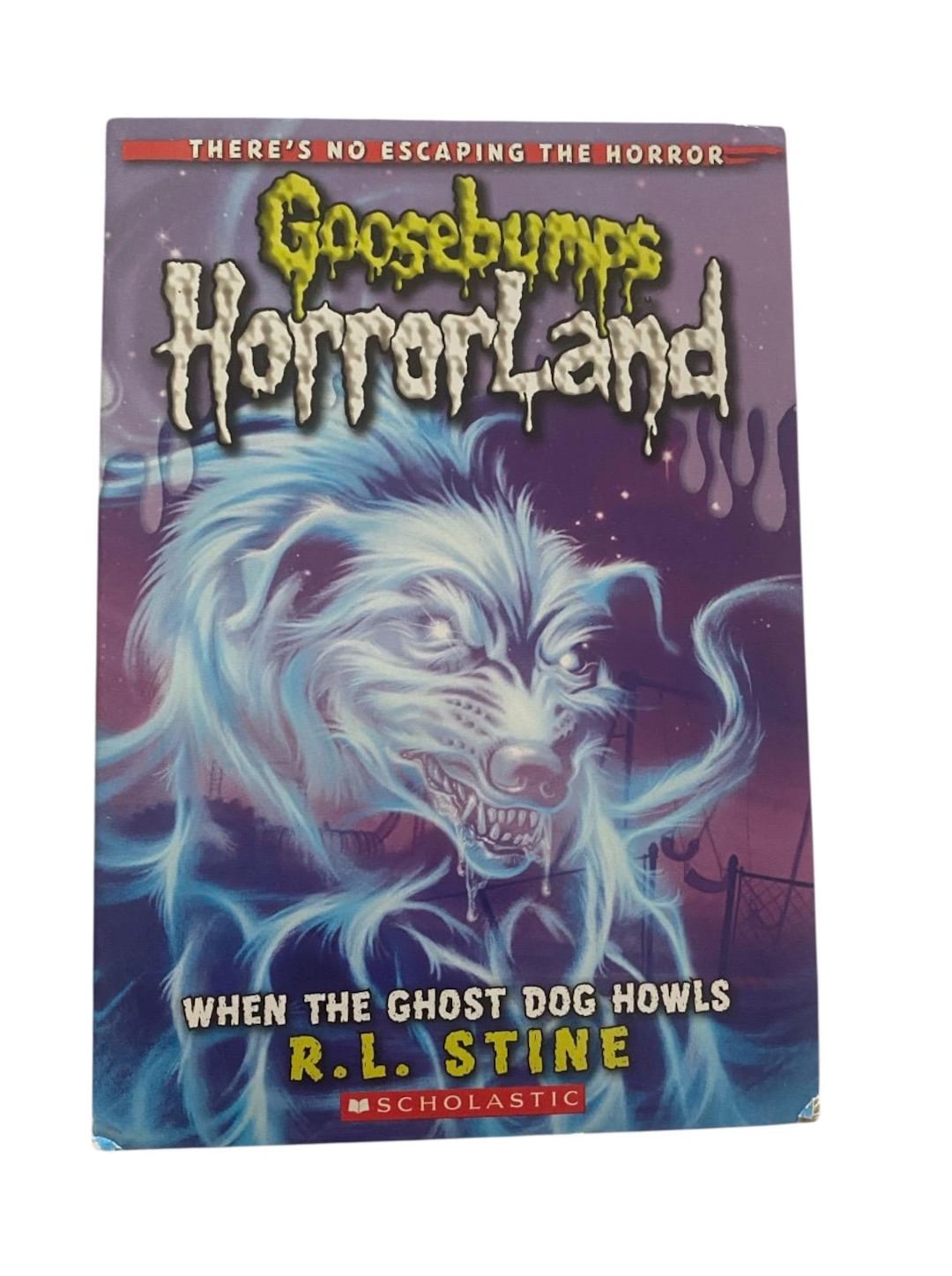 Goosebumps Horrorland #13 ~ When the Ghost Dog Howls ~ by R.L. Stine ...