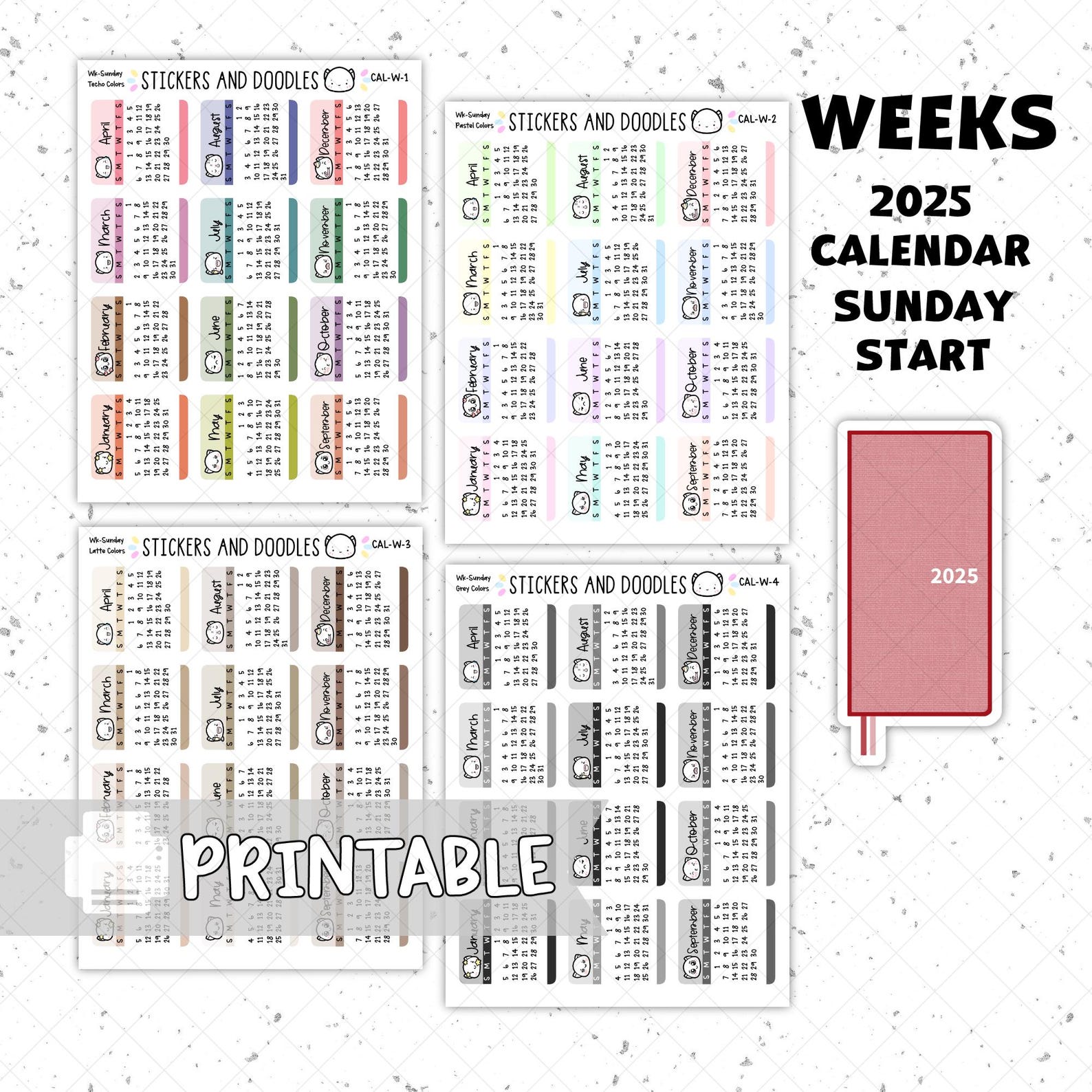 Printable Stickers: "2025 WEEKS CALENDAR PAGE Sunday & Monday Start ...