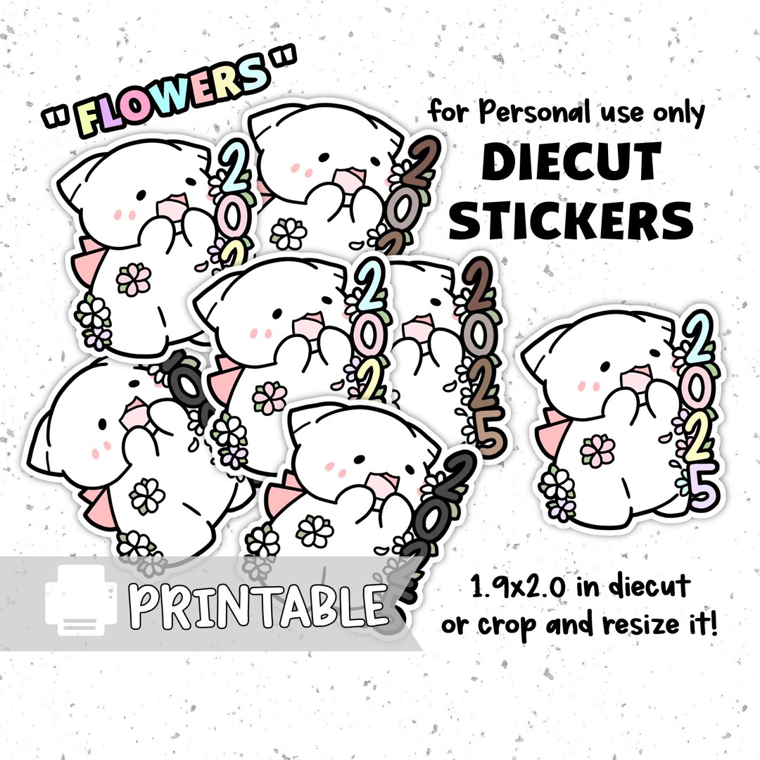 Printable Stickers: "2025 Flower" Diecut Sticker Digital Download ...