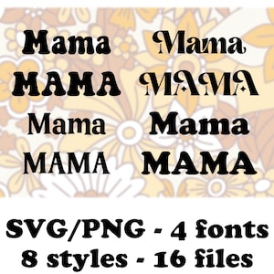 Mama Font Pack SVG File Mama Font Bundle Retro Mama PNG Groovy Mama ...