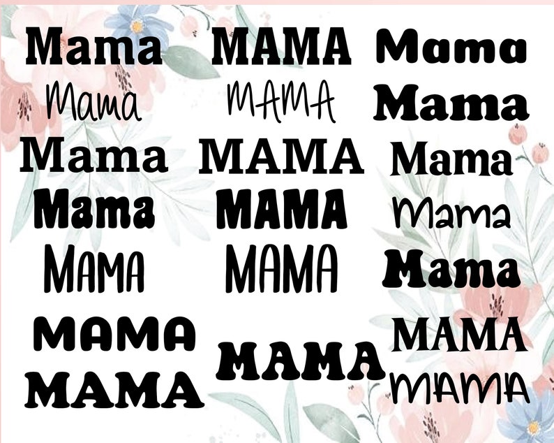 Mama Font Pack SVG PNG Mama Font Bundle Mama SVG Mama Font Pack Mama ...