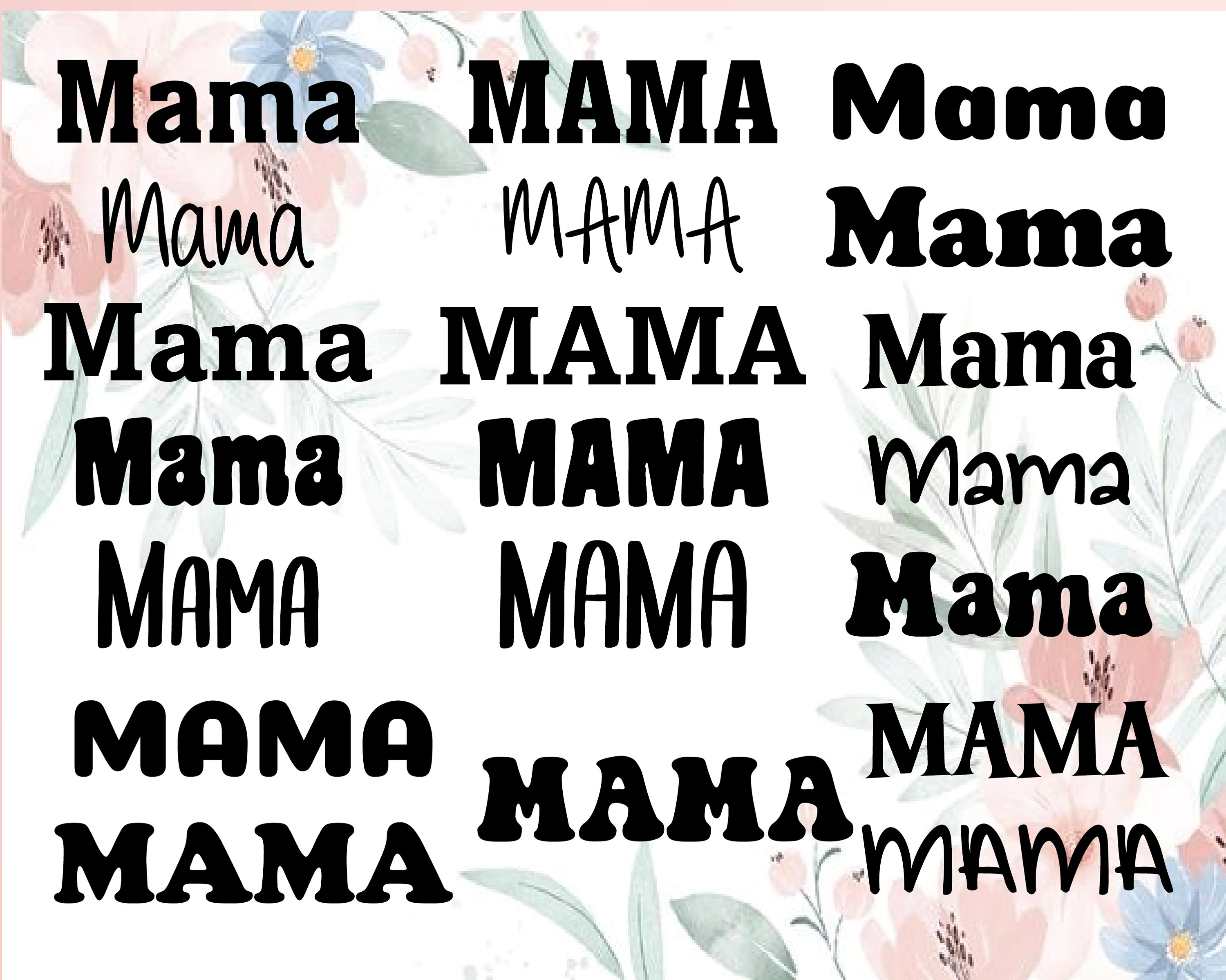 Mama Font Pack SVG PNG Mama Font Bundle Mama SVG Mama Font Pack Mama ...