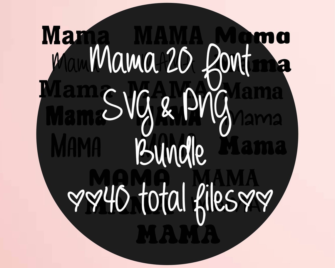 Mama Font Pack SVG PNG Mama Font Bundle Mama SVG Mama Font - Etsy