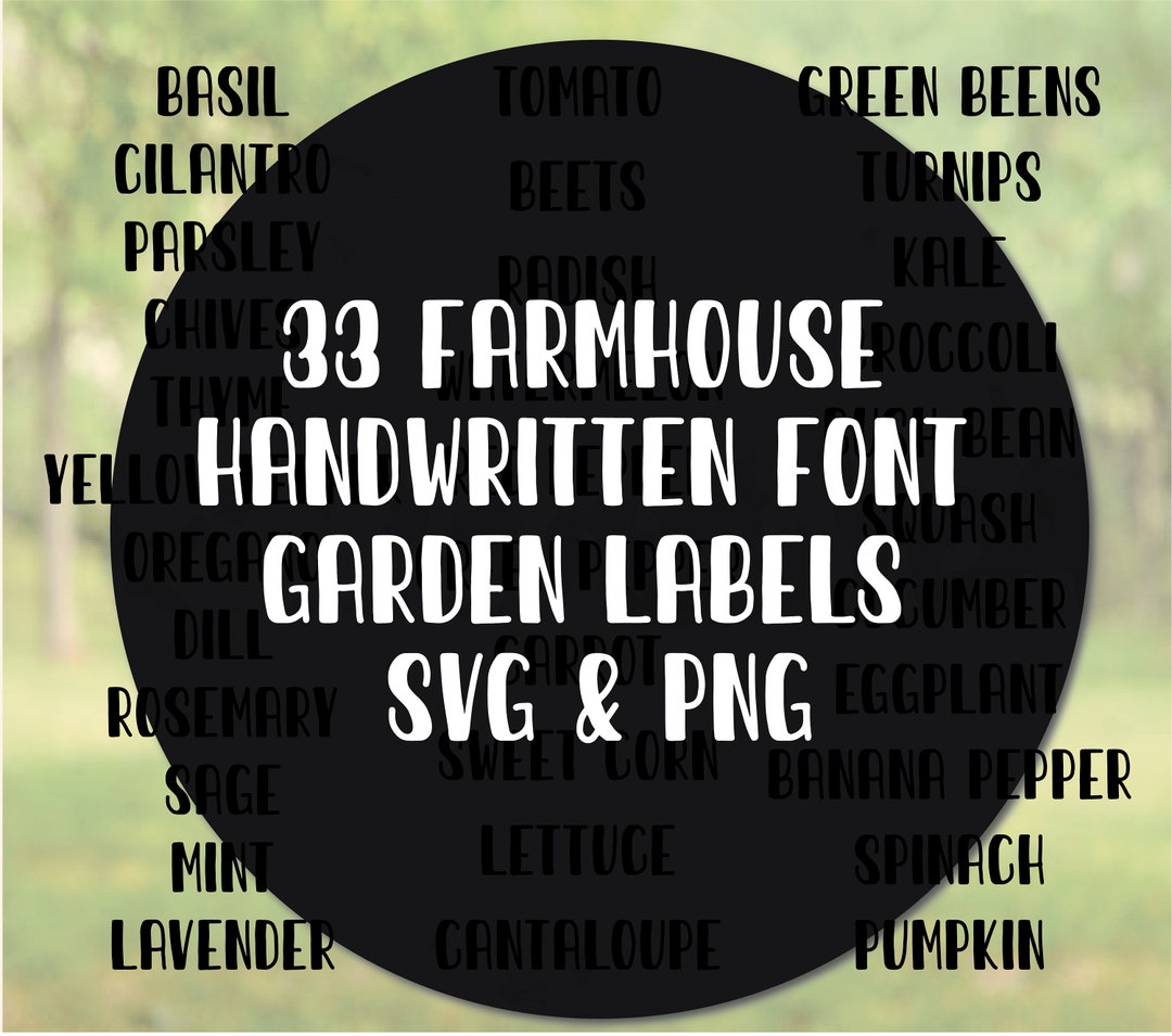 Handwritten Font Garden Marker Labels SVG PNG Vegetables Fruit Herbs ...