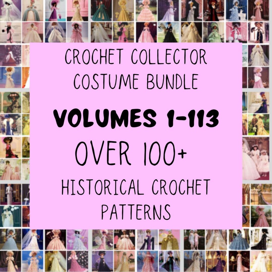 Vintage Fashion Doll Crochet Collector Patterns, Vol 1 - 113, CLEAR ...