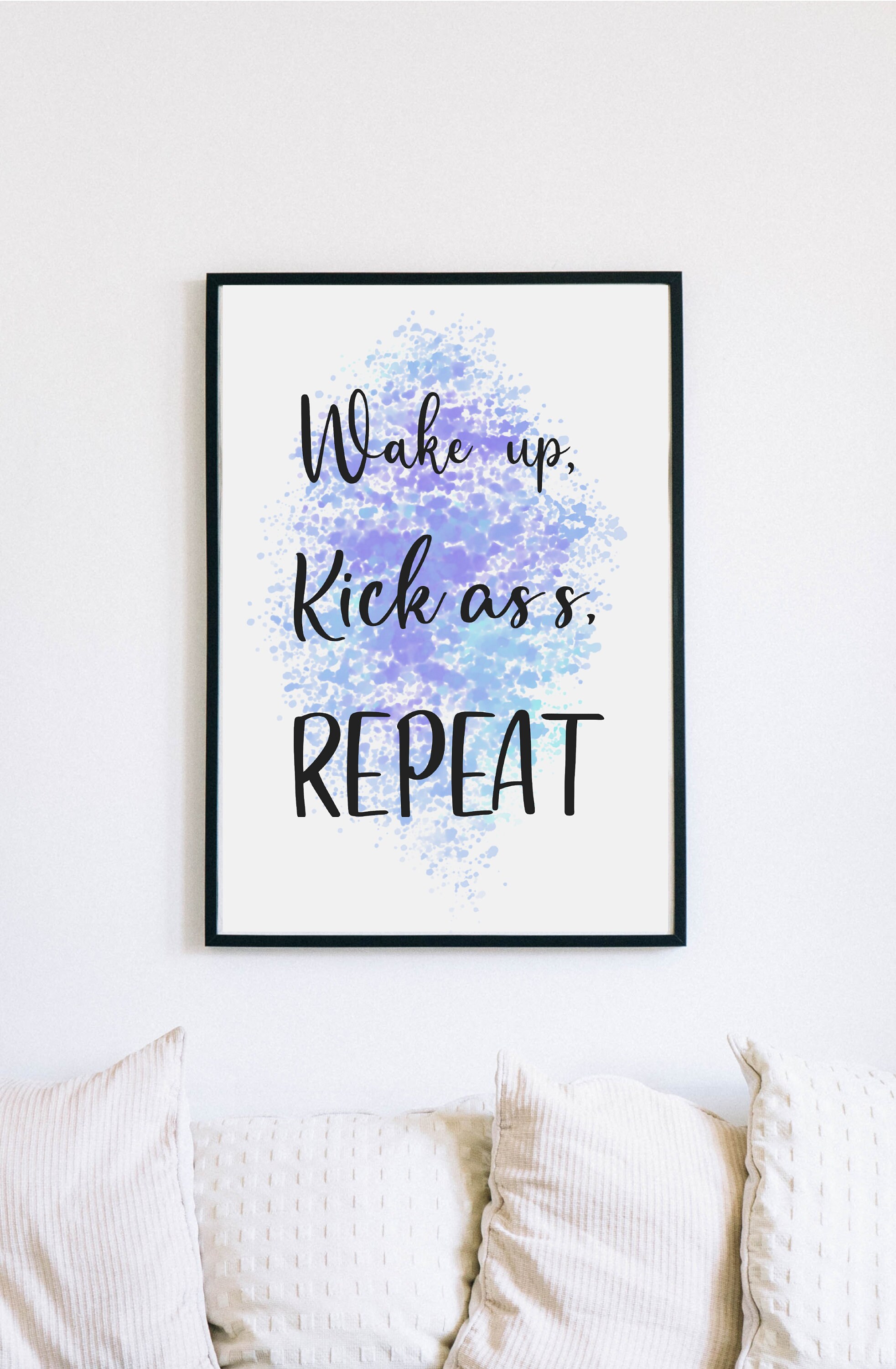 Wake up Printable Motivational Wall Art, Inspirational Quote ...