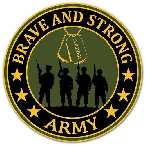 SIGN Brave and Strong Army Sign 12 Tin Sign Wreath - Etsy