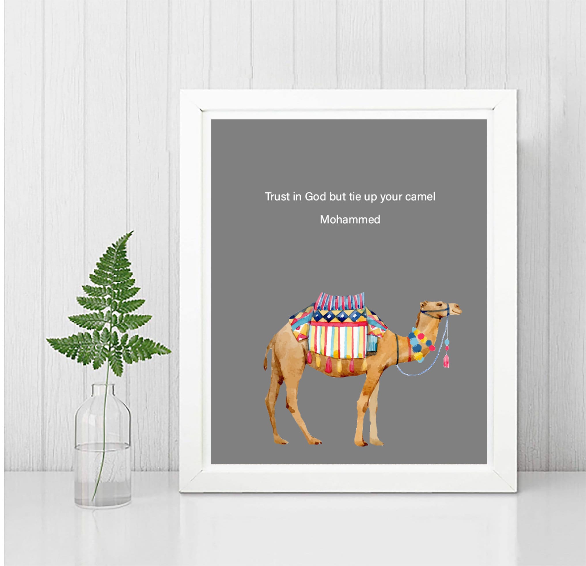 MOHAMMED QURAN Wall Art- Proverb Print- Trust in God but Tie up Your ...