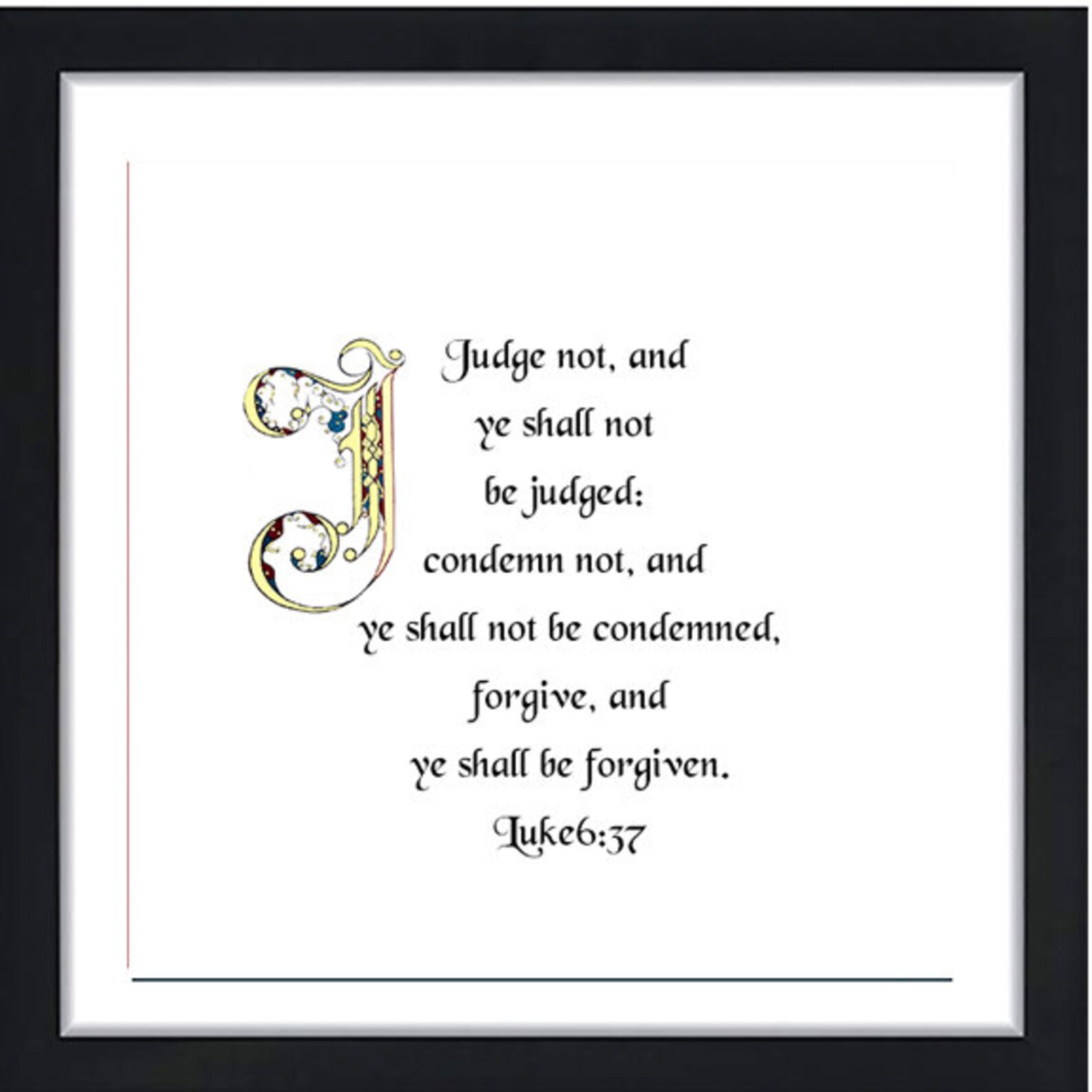 FRAMED LUKE BIBLE Print-judge Not and Ye Shall Not Be Judged ...