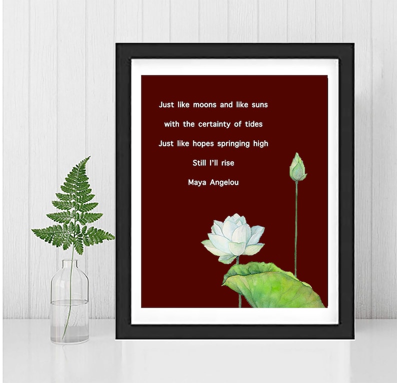 MAYA Angelou and Still I Rise Quote Print FRAMED and Unframed - Etsy