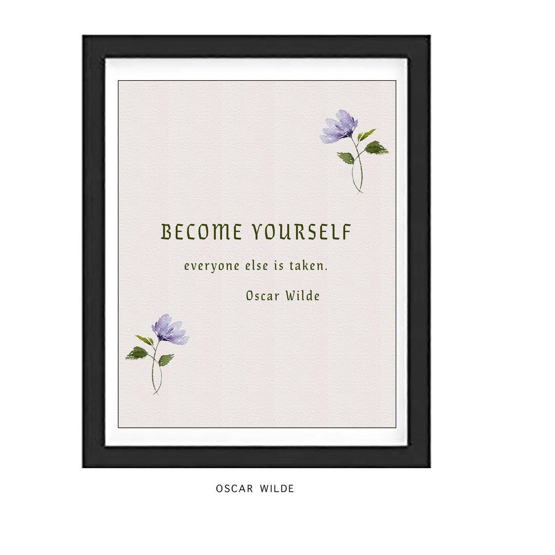 OSCAR WILDE FRAMED Quote Print, Become Yourself,watercolor Wildflower,3 ...