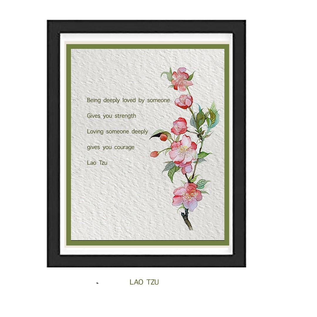 Love Poem Lao Tzu Quote Being Deeply Loved Framed Floral Watercolor Tao ...