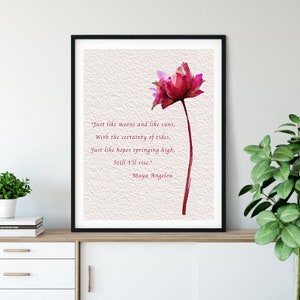 MAYA ANGELOU Quote Print-and Still I Rise-maya Angelou Wall Art-just ...