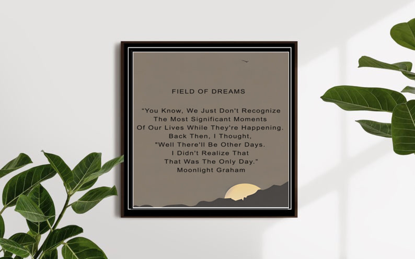 FIELD OF DREAMS Moonlight Graham Quote Significant Moments Baseball - Etsy