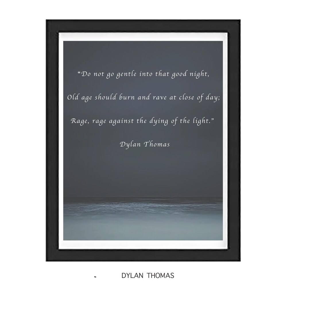 Framed DYLAN THOMAS Do Not Go Gentle Into That Good Night Print Poetry ...