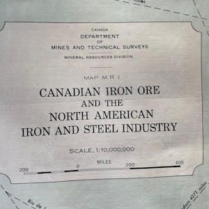 1958 Original School Map Canadian Iron Ore and the North American Iron ...