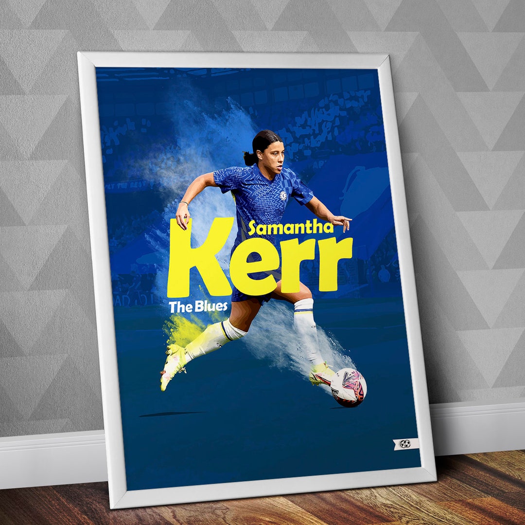 Samantha Kerr Chelsea FC / Sam Kerr Print / Sam Kerr Poster / the Blues ...