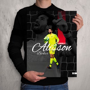 Alisson Becker Liverpool FC / Alisson Print / Alisson Becker / A.becker ...