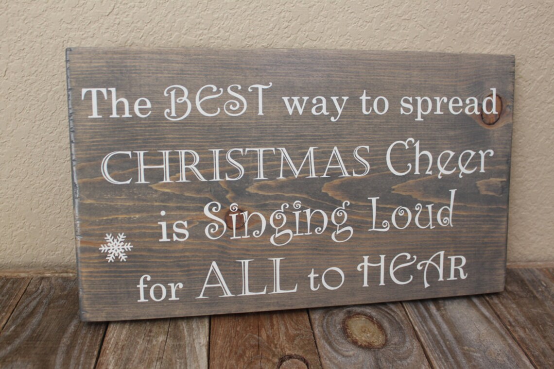 The Best Way to Spread Christmas Cheer is Singing Loud for All - Etsy