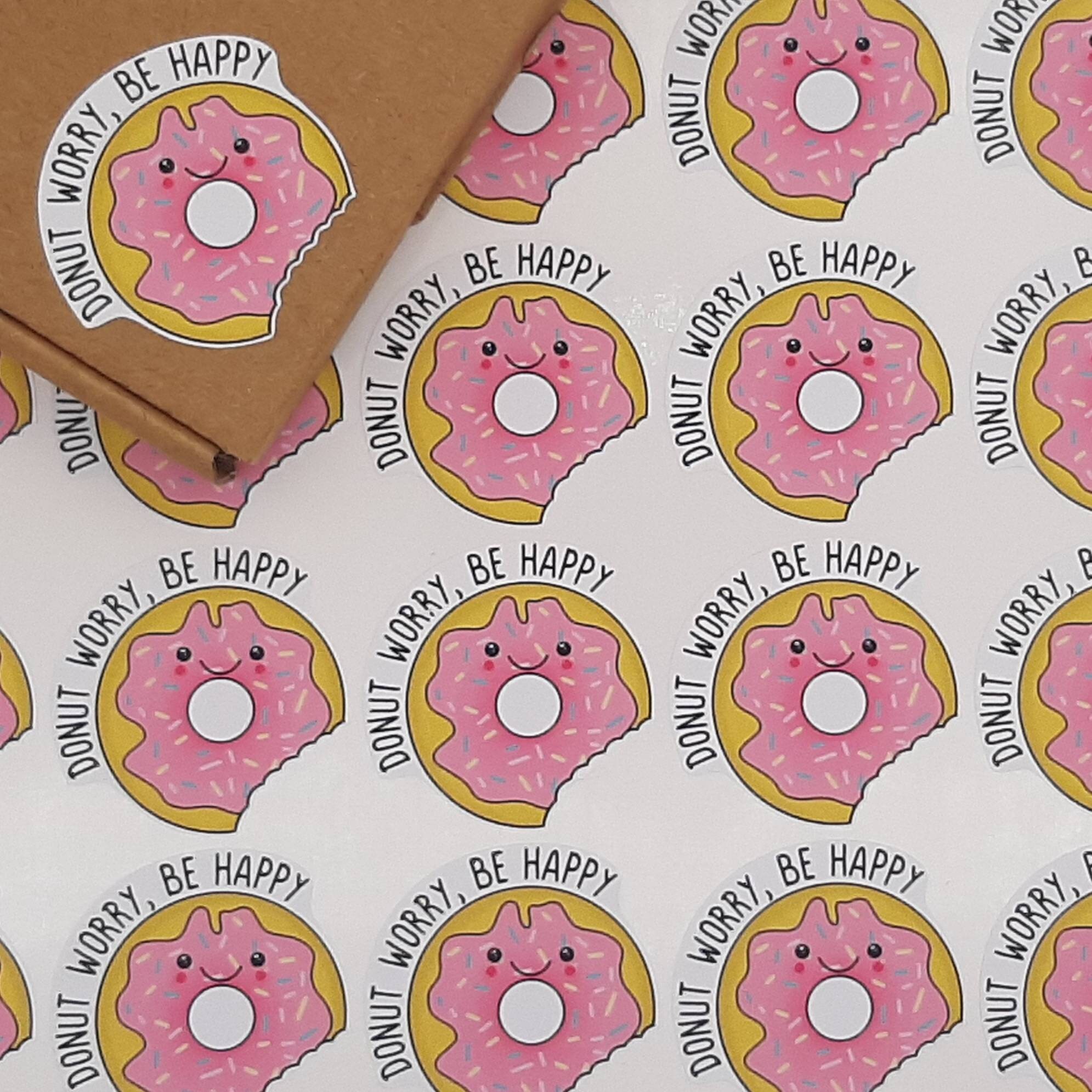 Die cut donut worry be happy stickers. Cute happy post happy | Etsy