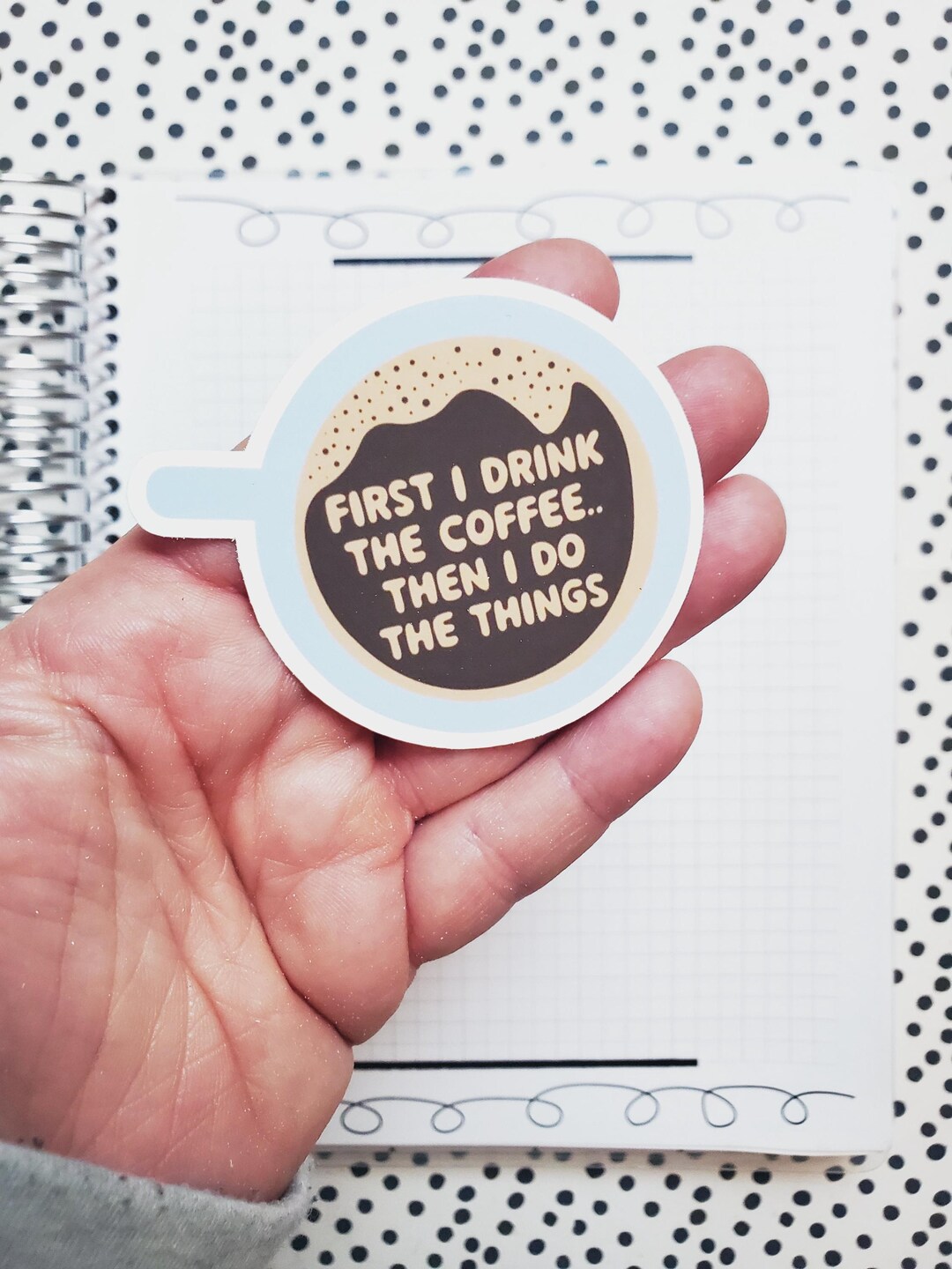 First Drink Coffee Then Things Vinyl Sticker Die Cut - Etsy