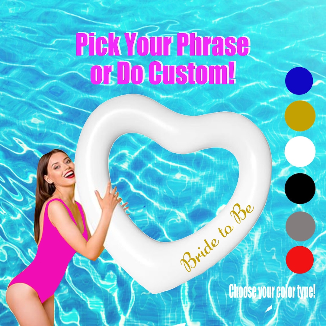 Custom Pool Float, Bachelorette Party Pool Float, Personalized White Heart Pool Float Bride to ...