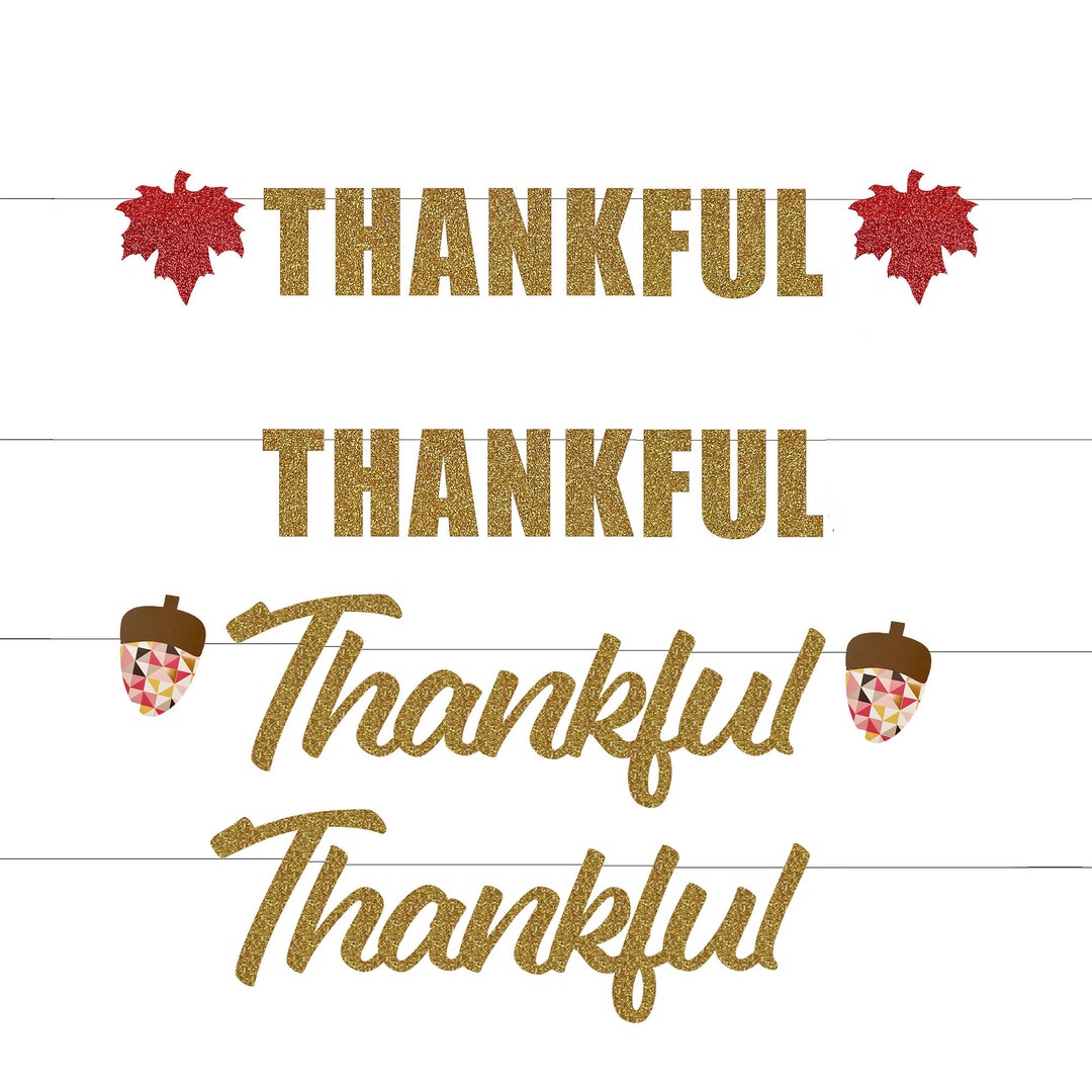 Thankful Banner, Thanksgiving Banner, Thanksgiving Party, Thankful ...