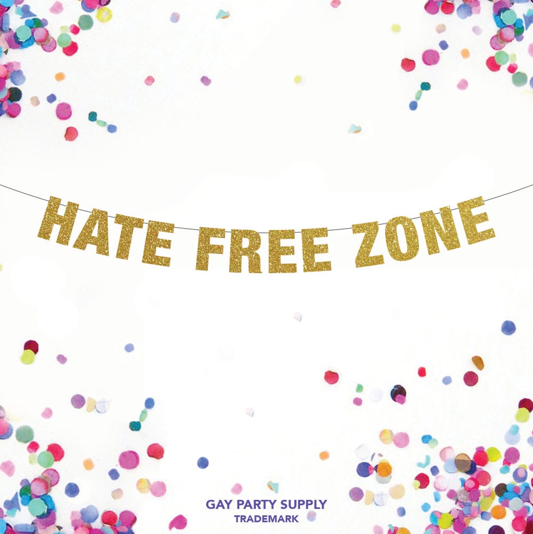 Hate Free Zone Banner, Rights for All, Hate Free Zone, Pride Banner ...