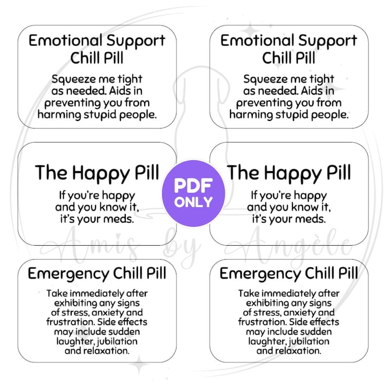DIGITAL - Emotional Support Chill Pill Signs/tags - Etsy